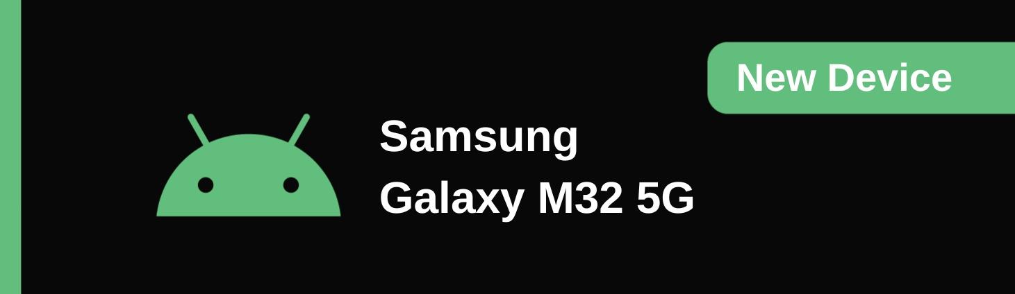 Now test on Samsung Galaxy M32 5G - Browserstack