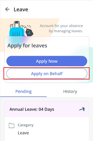 Apply Leave on Behalf of Team with greytHR Mobile App - greytHR