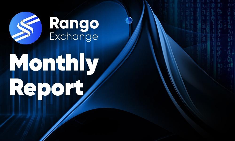 Rango Monthly Report — June 2025 Edition 📝 - Rango Exchange