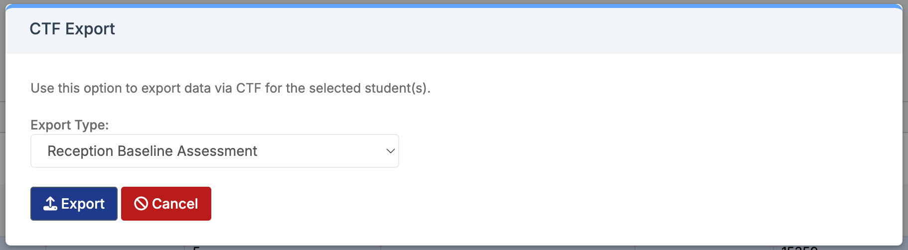 Administration - New CTF Export Type – Reception Baseline Assessment ...
