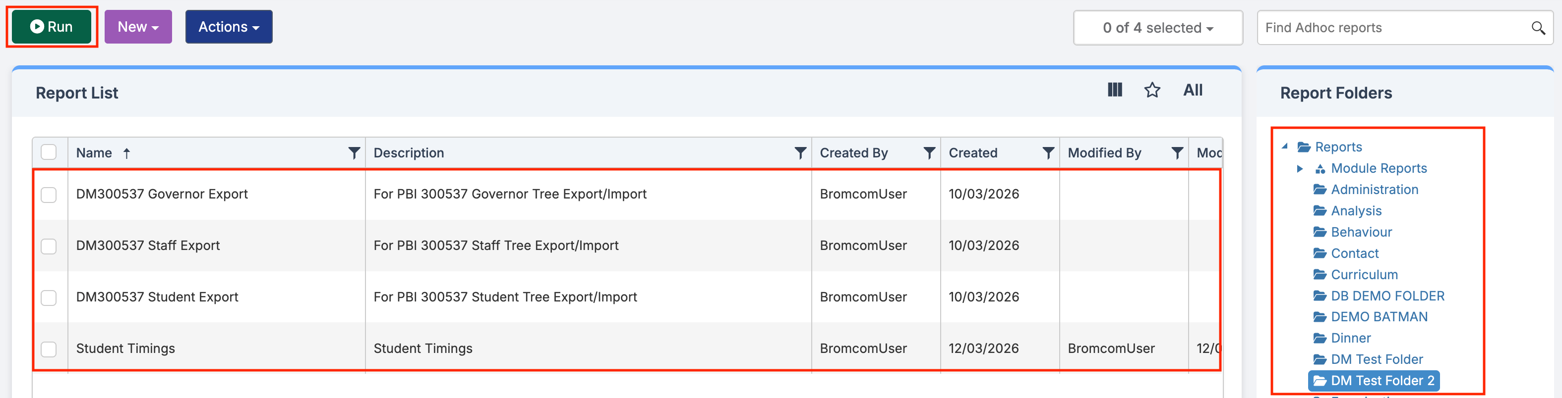 Reporting - Quick Reports: Updated Report Visibility Logic - Bromcom